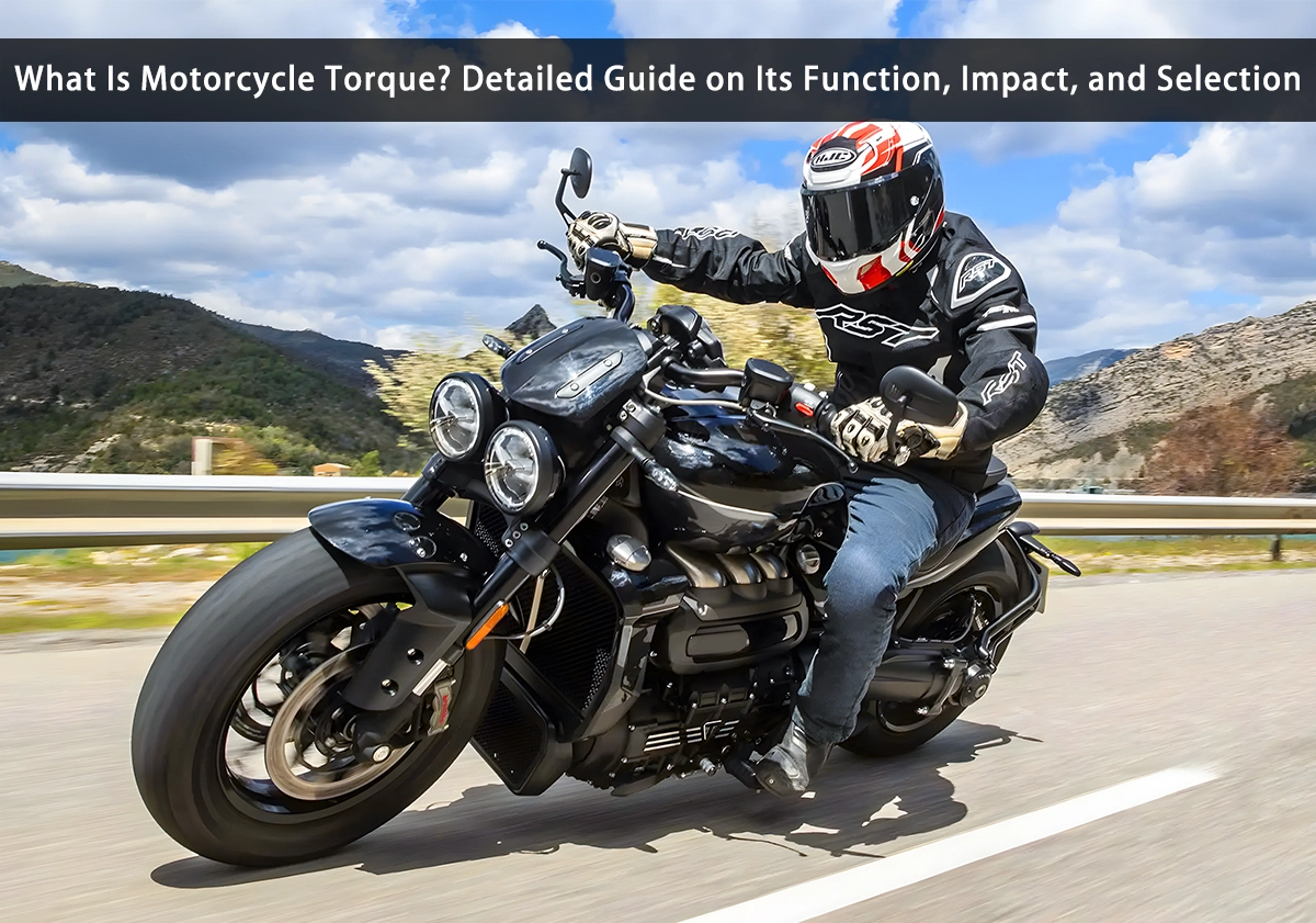 What Is Motorcycle Torque? Detailed Guide on Its Function, Impact, and ...