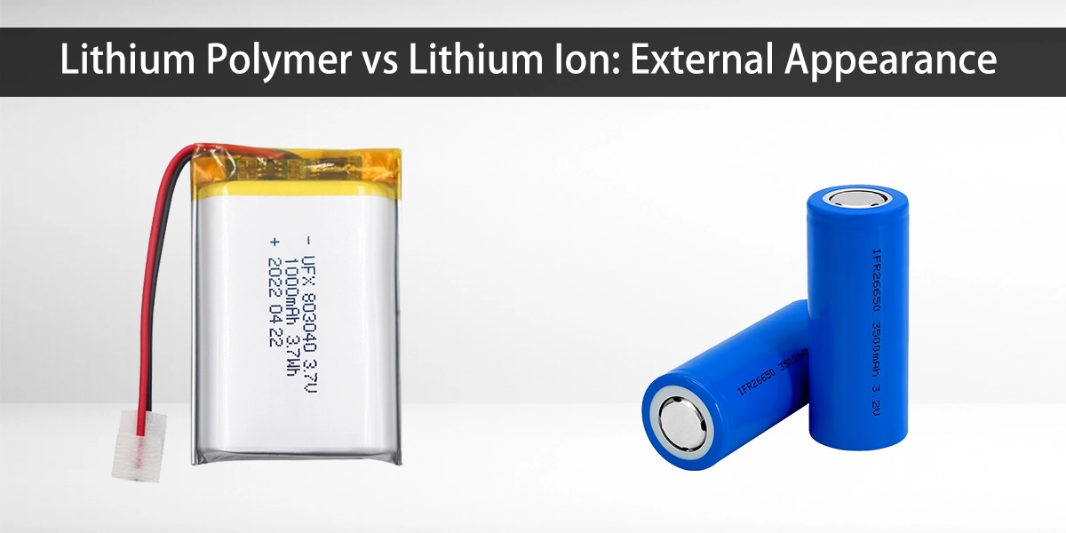 Lithium Polymer Battery vs Lithium Ion Battery: Comprehensive Analysis ...